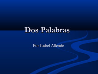 Dos palabrasppt (1) | PPT