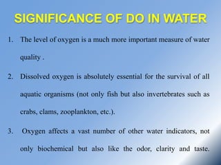 Dissolved oxygen and its method of determination | PPTX