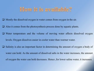 Dissolved oxygen and its method of determination | PPTX