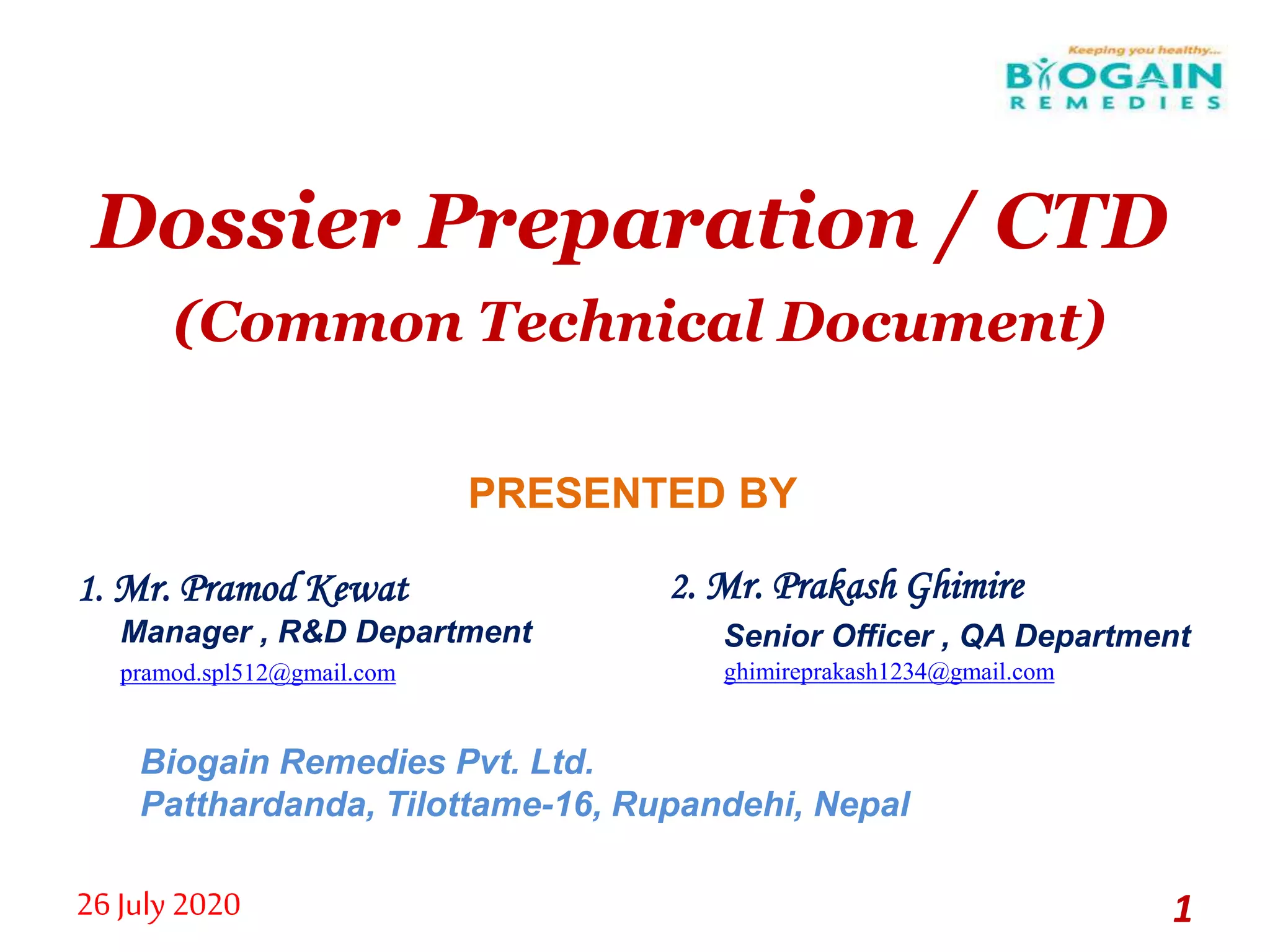 Dossier Preparation/ CTD (Common Technical Document) | PPTX