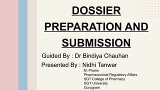 Dossier and Common Technical Document (CTD) | PPTX