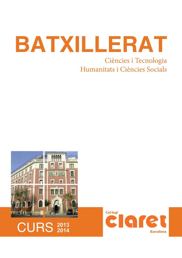 Dossier batxillerat 2013-14_claret_barcelona | PDF