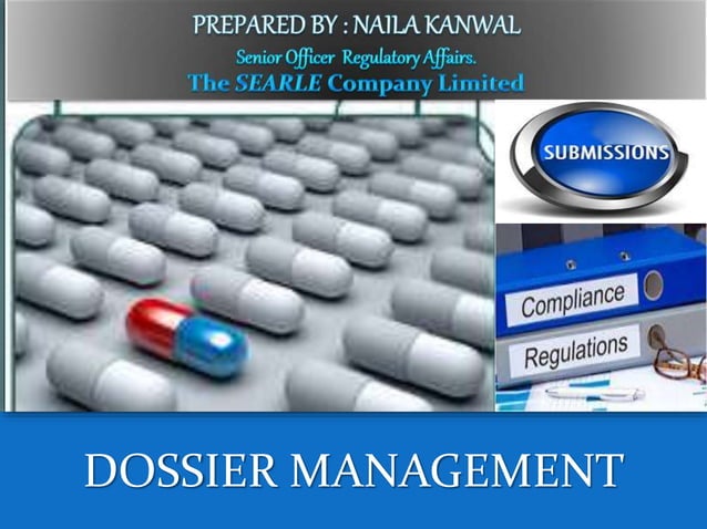 Dossier Management and Regulatory Affairs. | PPTX | Desktop Publishing | Computer Software and ...