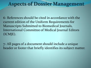 Dossier Management and Regulatory Affairs. | PPTX