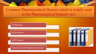 Pharmaceutical Dossier submission | PPTX