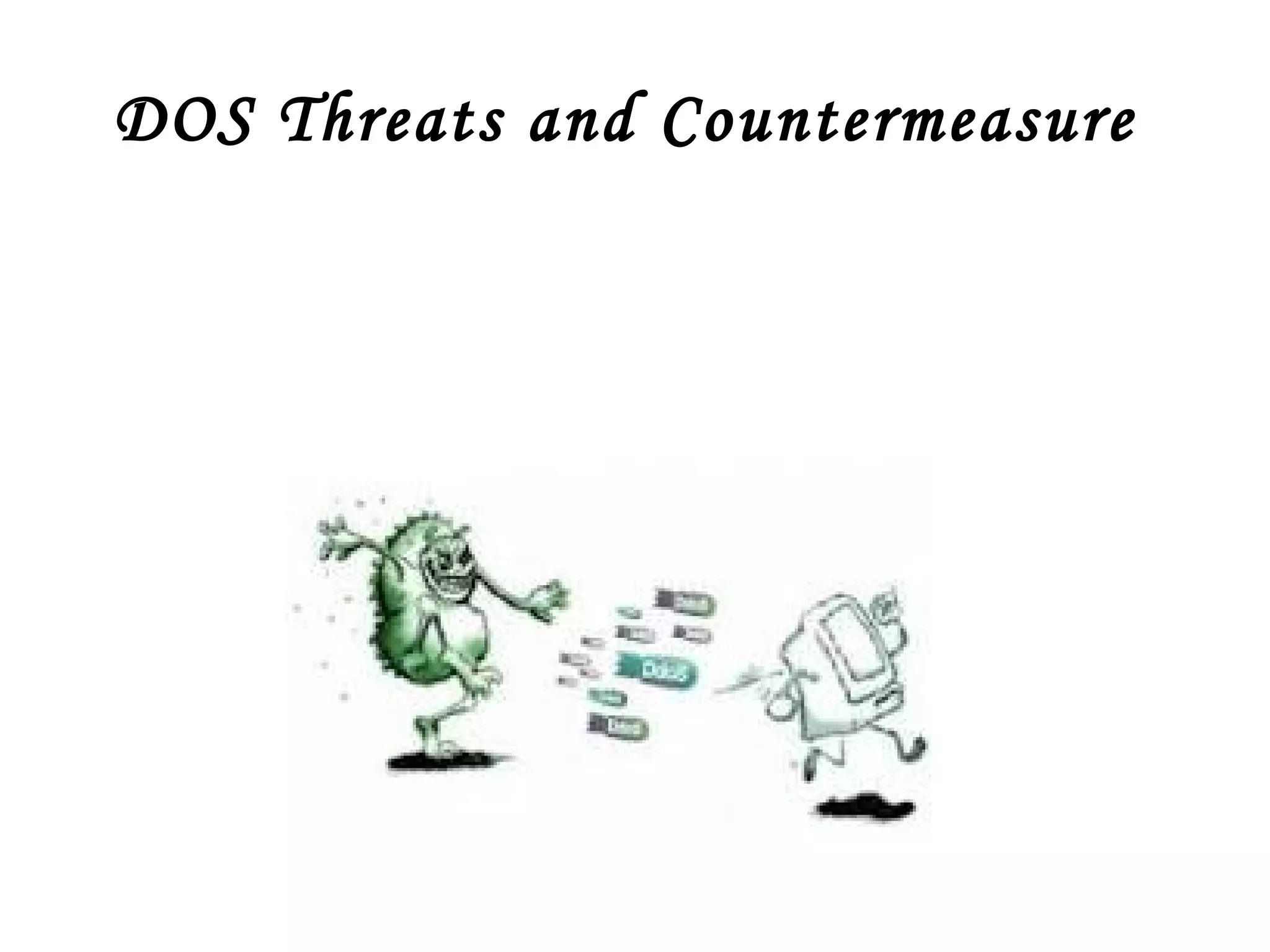 Dos Threats And Countermeasures Ppt