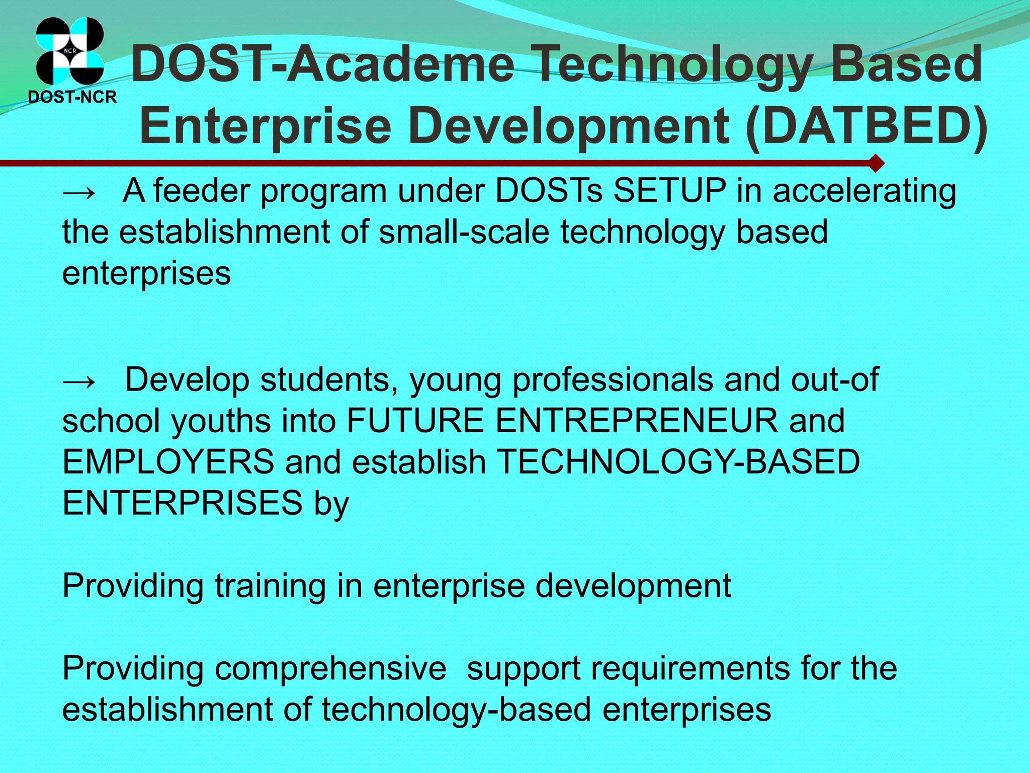Dost programs and services for entrepreneurs | PPTX