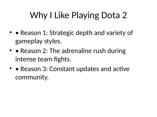 dota 2 ppt and just everything about dota | PPTX