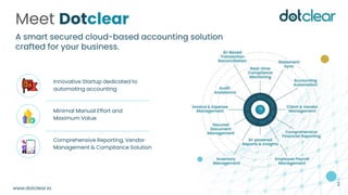 Dotclear - The Comprehensive Accounting Solution .pptx | Computer ...