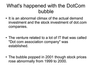 Dot com bubble | PPT