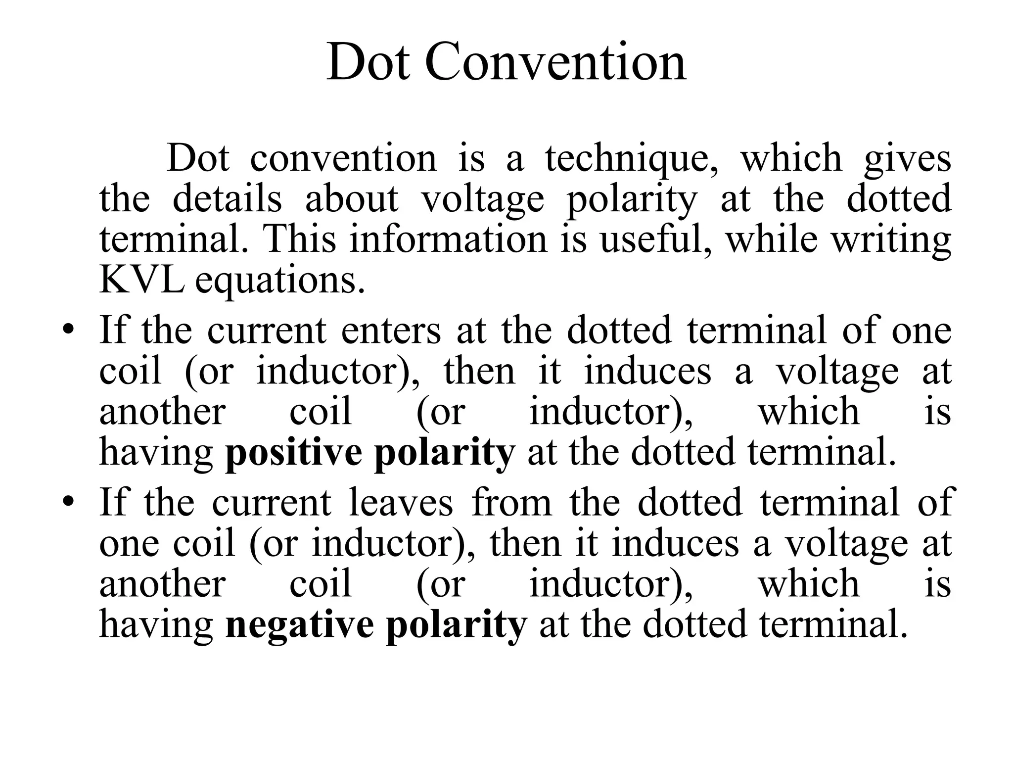 Dot convention in coupled circuits | PPT