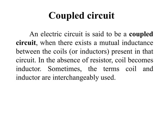 Dot convention in coupled circuits | PPT