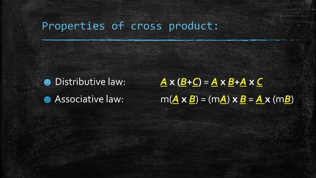 Dot & cross product of vectors | PPTX