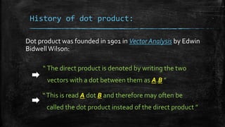 Dot & cross product of vectors | PPTX