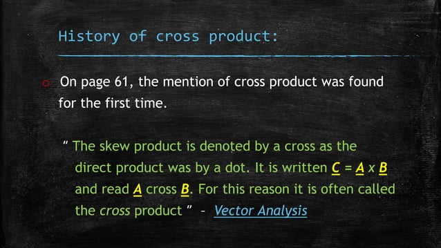 Dot & cross product of vectors | PPTX