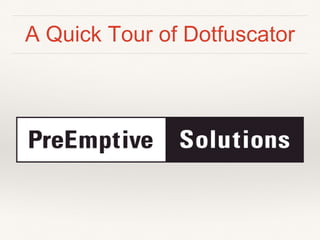 Dotfuscator | PPT