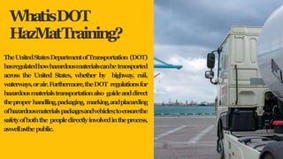 Dot haz mat training | PPTX