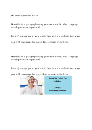 Do these questions twiceDescribe in a paragraph using your own.docx