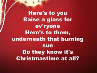 Do They Know Its Christmas | PPTX