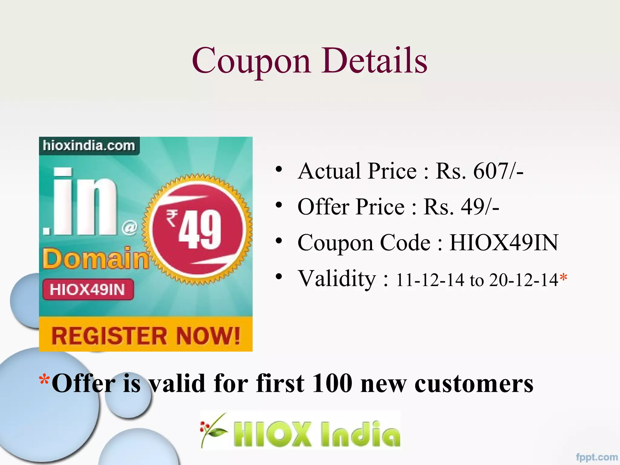 Dot in at 49 INR @ hiox india | PPT