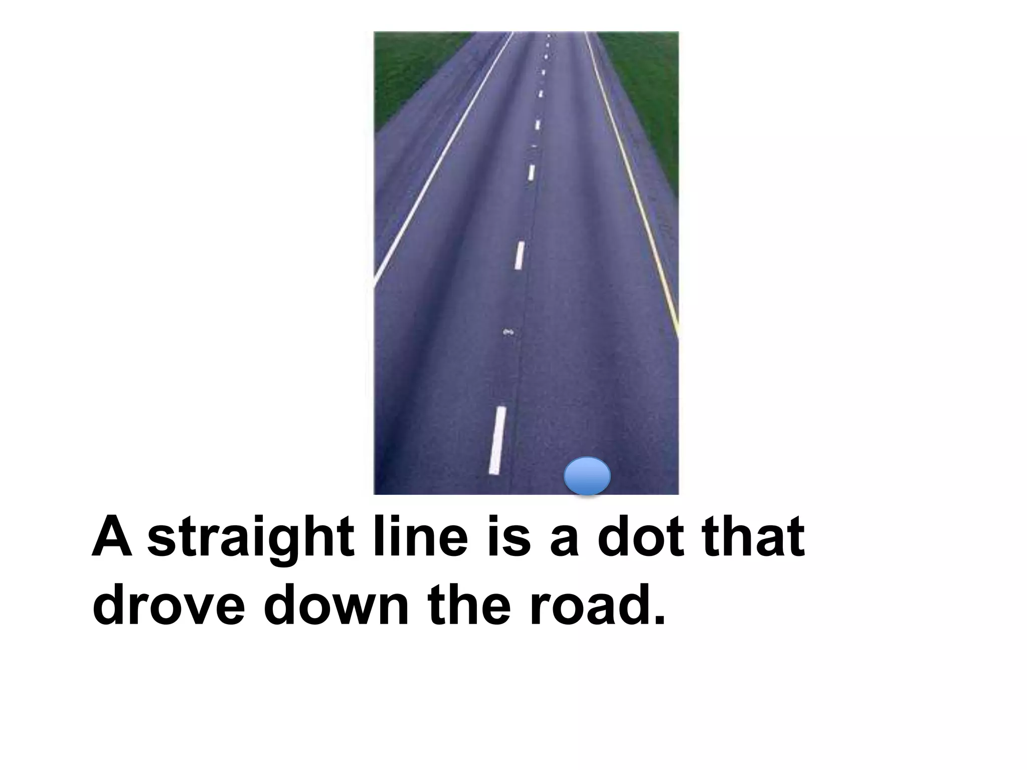 A Line Is A Dot That | PPTX