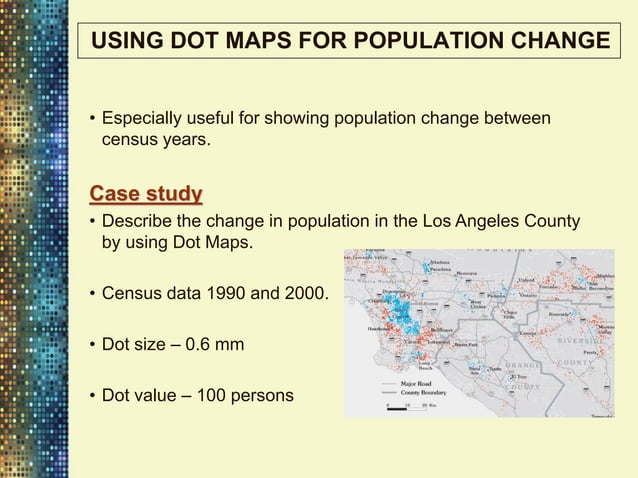 ISSUES IN DEPICTING POPULATION CHANGE WITH DOT MAPS | PPT