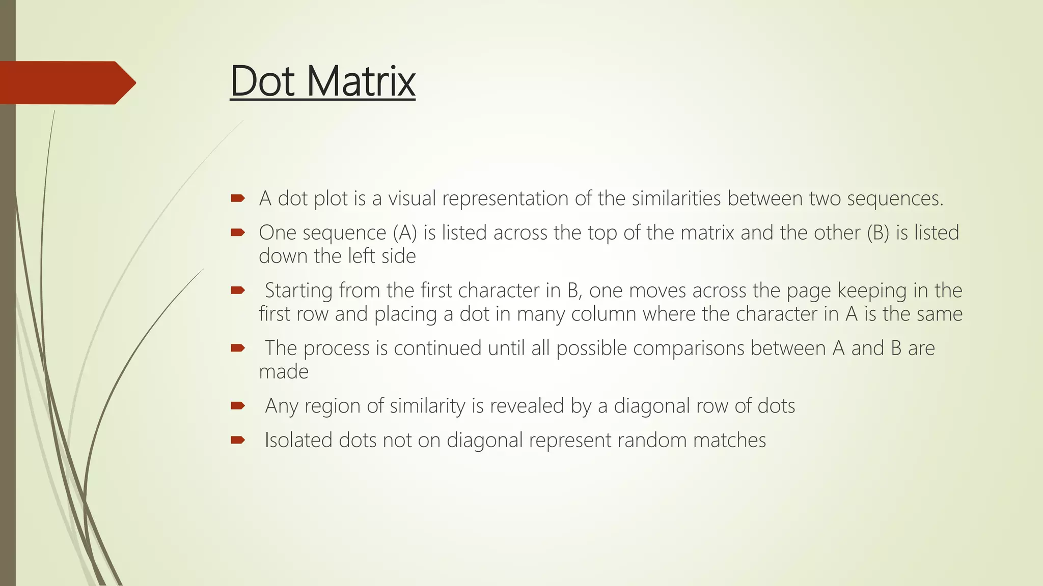 Dot matrix Analysis Tools (Bioinformatics) | PPTX