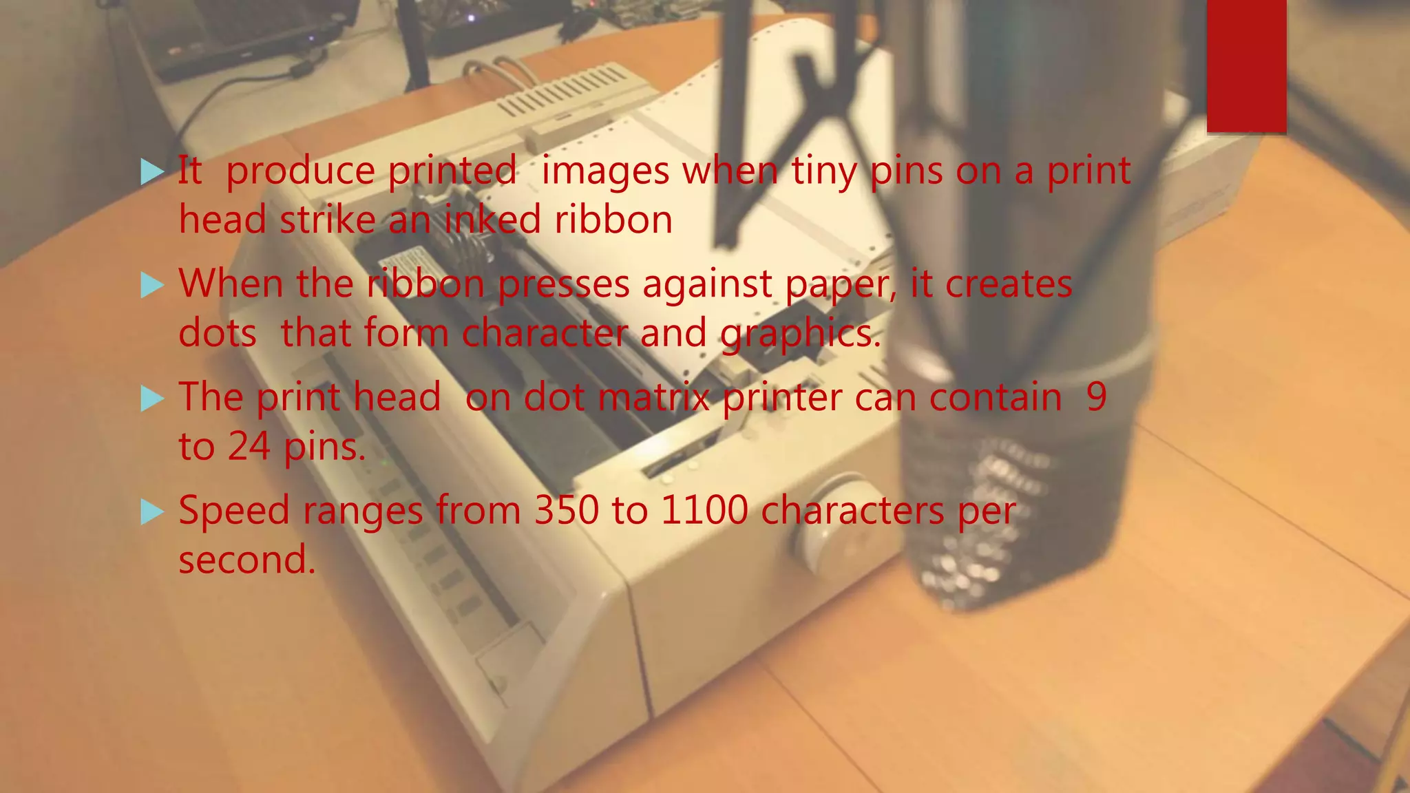 Dot matrix printer | PPTX