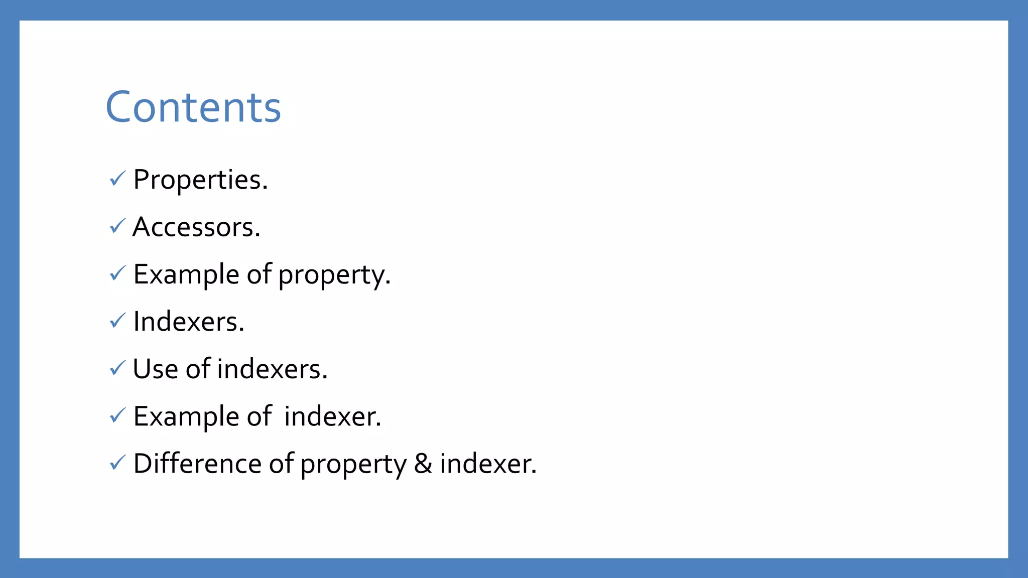 Properties and indexers in C# | PPTX