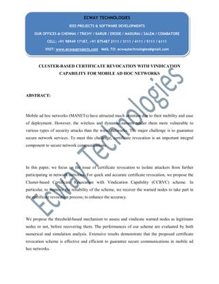 Dotnet cluster-based certificate revocation with vindication capability for mobile ad hoc ...