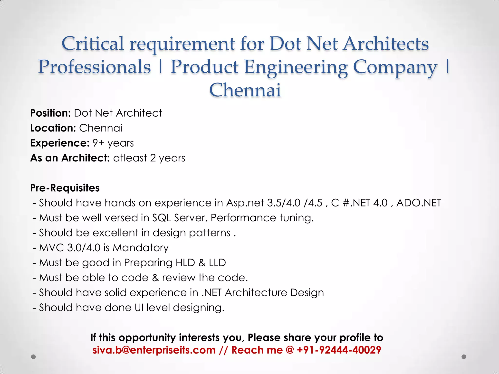 Opportunity for Dot Net Architects | Chennai | Product Engineering Company | PPTX | Technology ...