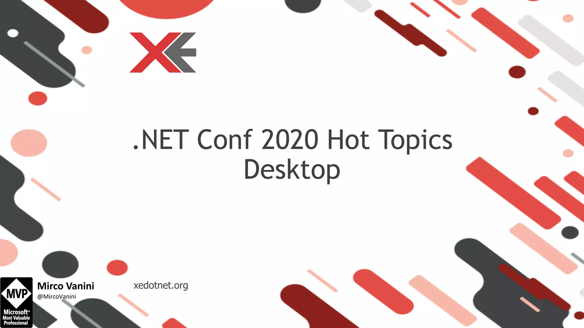 .NET Conf 2020 - Hot Topics Desktop Development | PDF