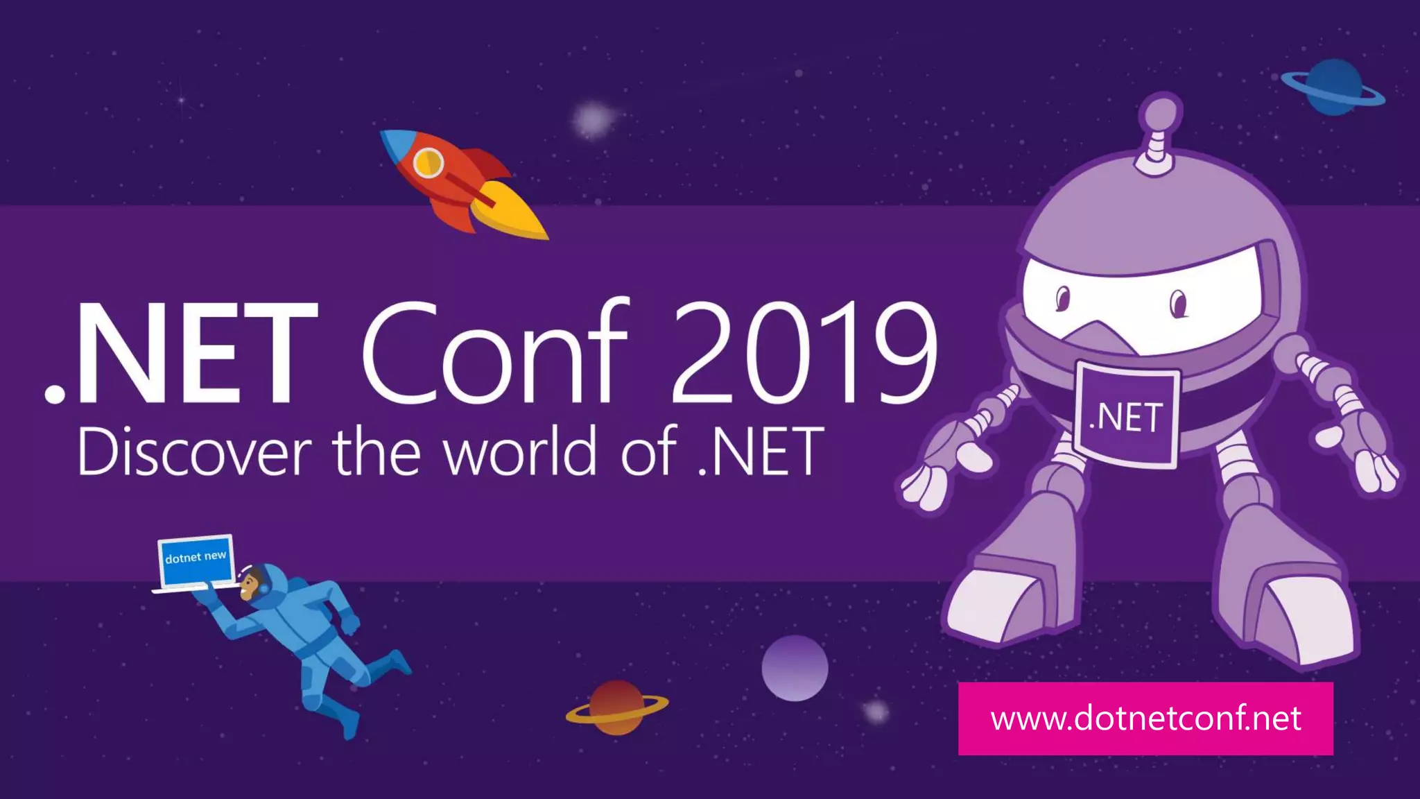 Dotnet Conf Madrid 2019 Asp Core 3 Ppt