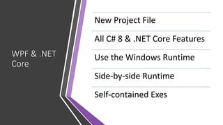 .NET Core 3.0 - What's new? | PDF