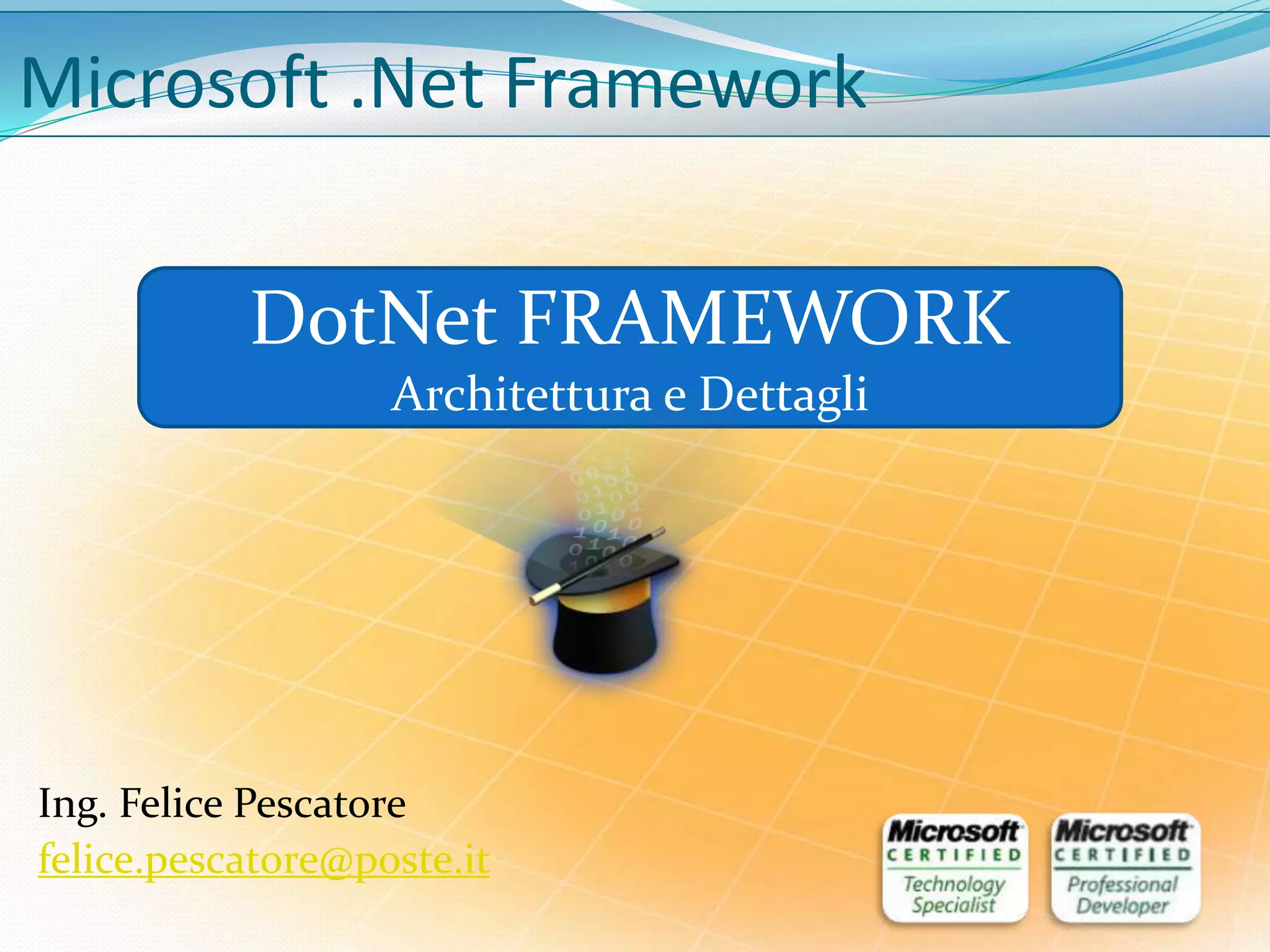 Dot net framework 2 | PPTX