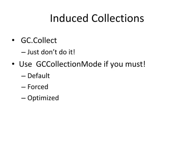 .Net Garbage Collector 101 | PPT