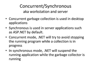 .Net Garbage Collector 101 | PPT