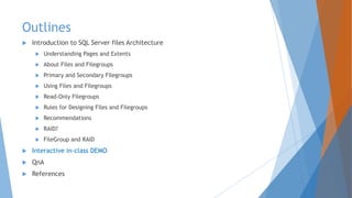 Microsoft SQL Server - Files and Filegroups | PDF