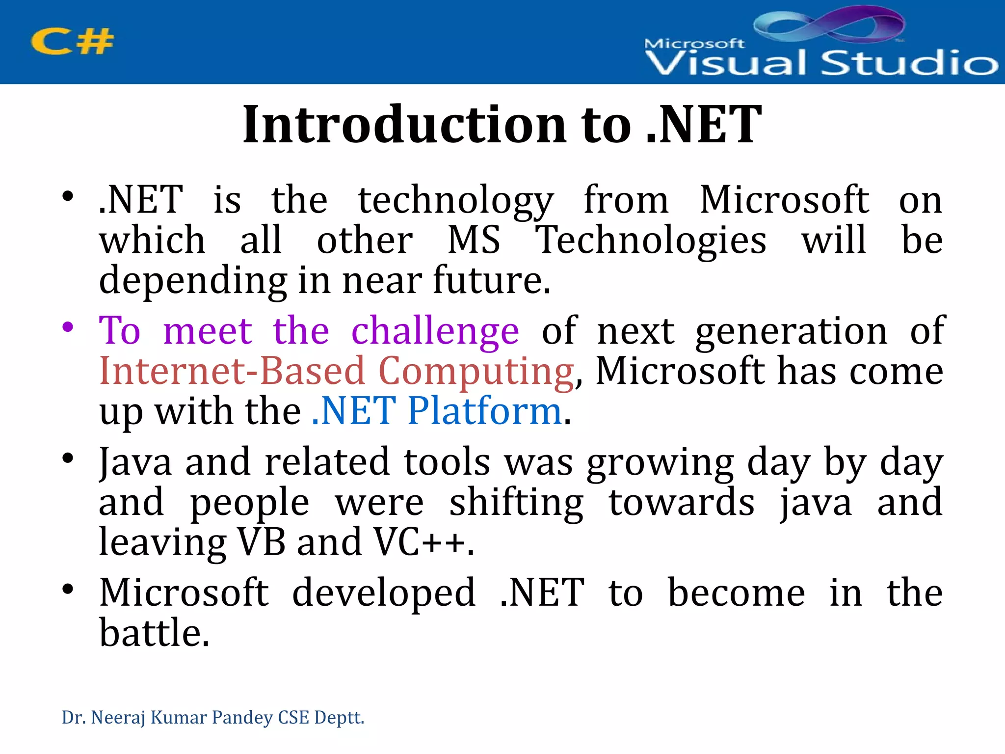 Dot net introduction | PPT