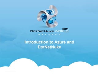 DotNetNuke on Azure Cloud Servers | PPT