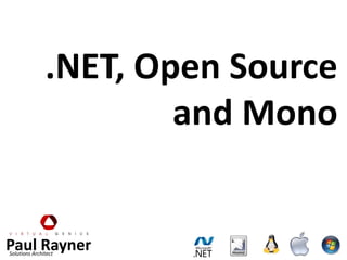 .NET, OSS & Mono | PPT