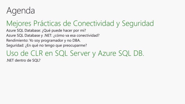 Mejores Practicas en SQL Server - Seguridad, Conectividad y CLR | PPT