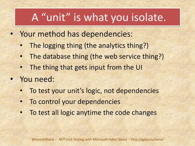 .NET Unit Testing w/ Microsoft Fakes (TechCamp Memphis Spring 2012) | PPTX