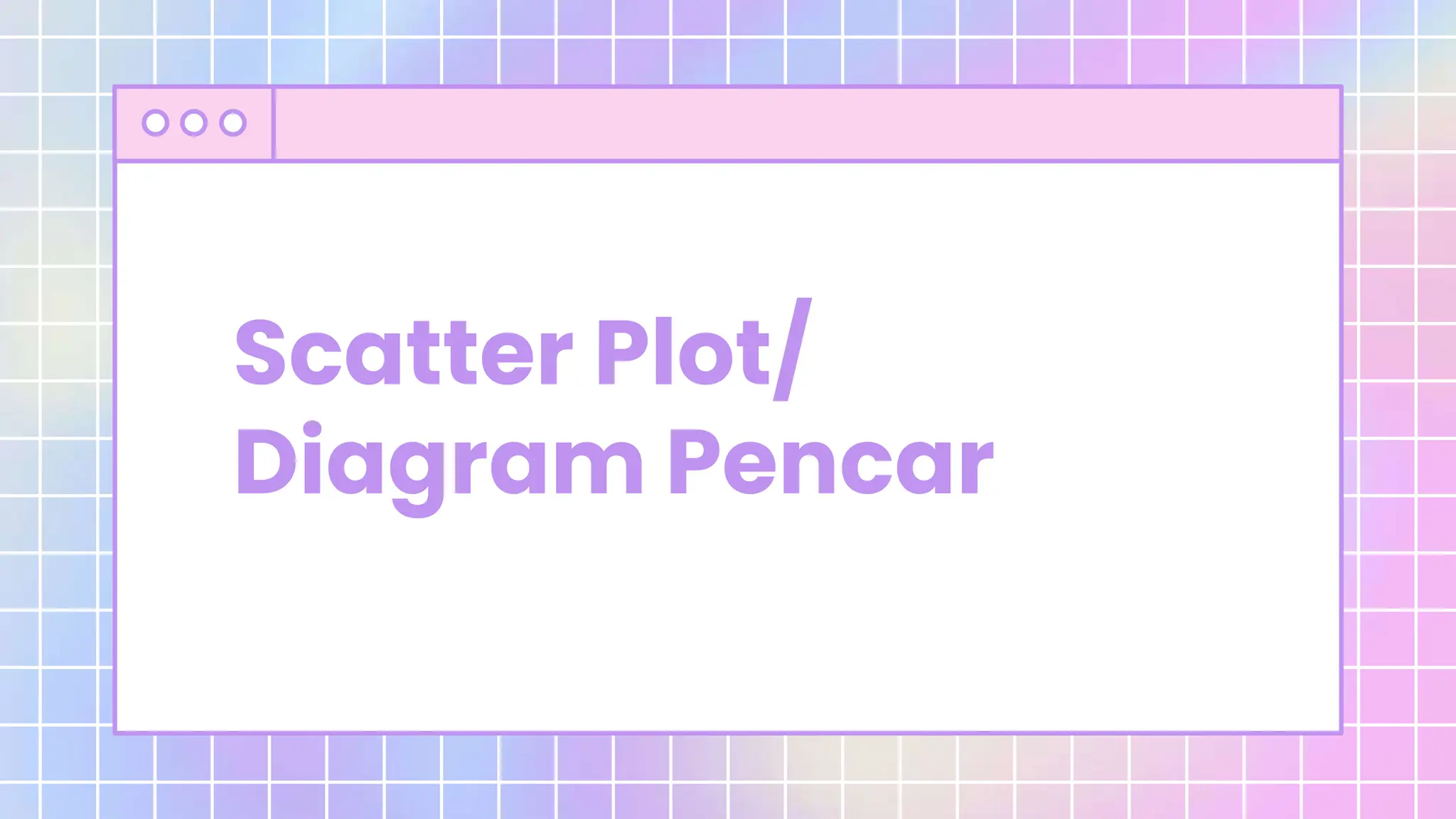 Penyajian Data dengan Dot Plot dan Scatter Plot.pptx