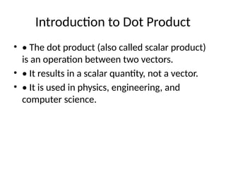 Dot_Product_of_Vectors in mathematics.pptx