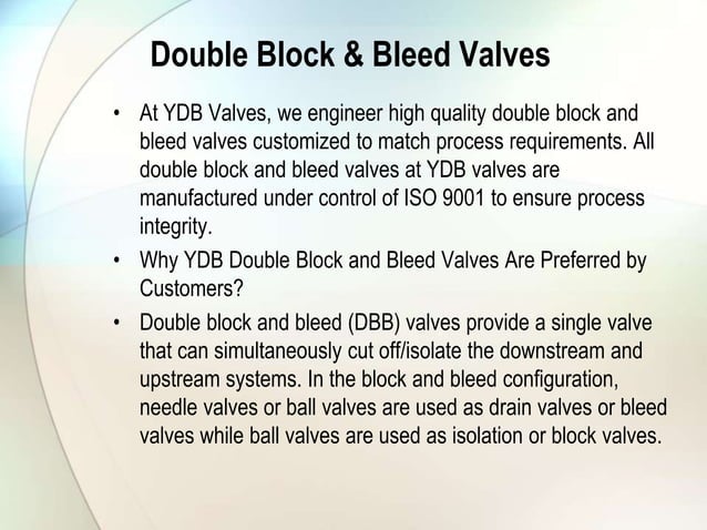 Double Block & Bleed Valve | PPTX