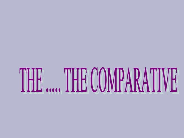 Double comparative grammar | PPT