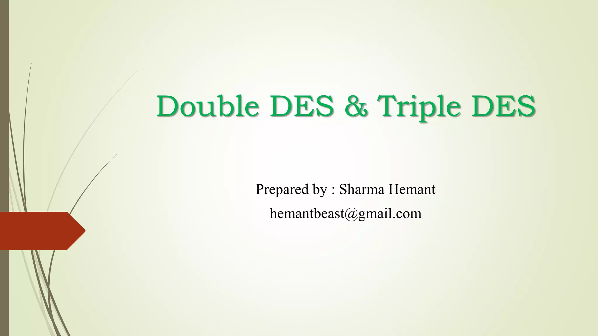 Double DES & Triple DES | PPTX