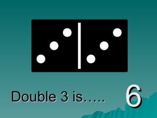 Double Dominoes | PPT