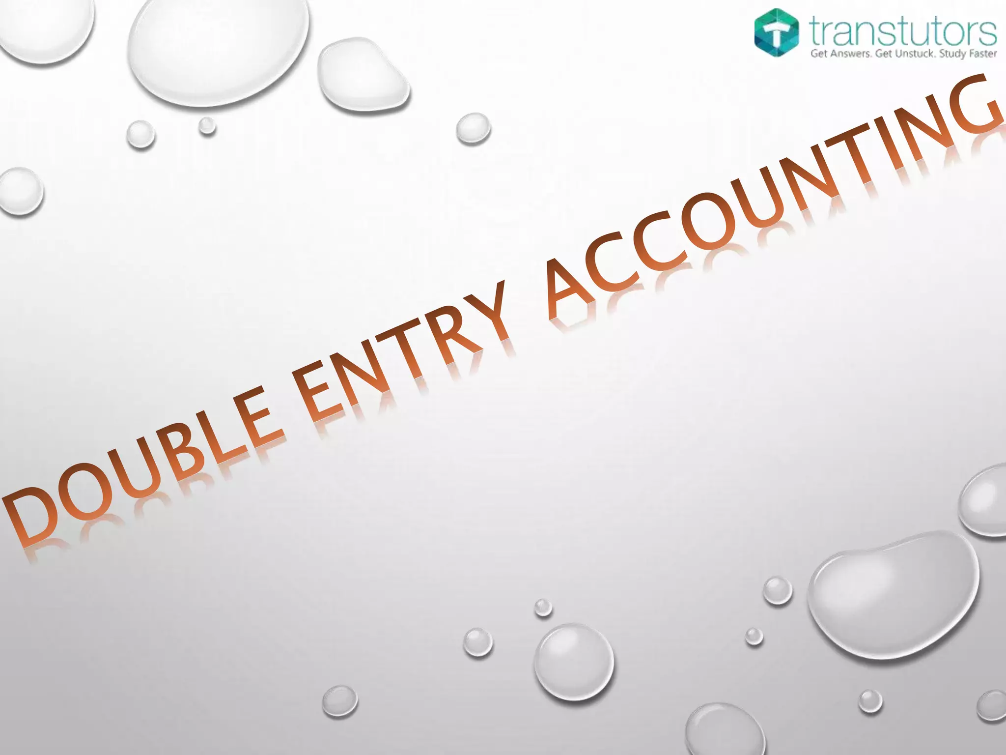 Double Entry Accounting | Finance | PPTX